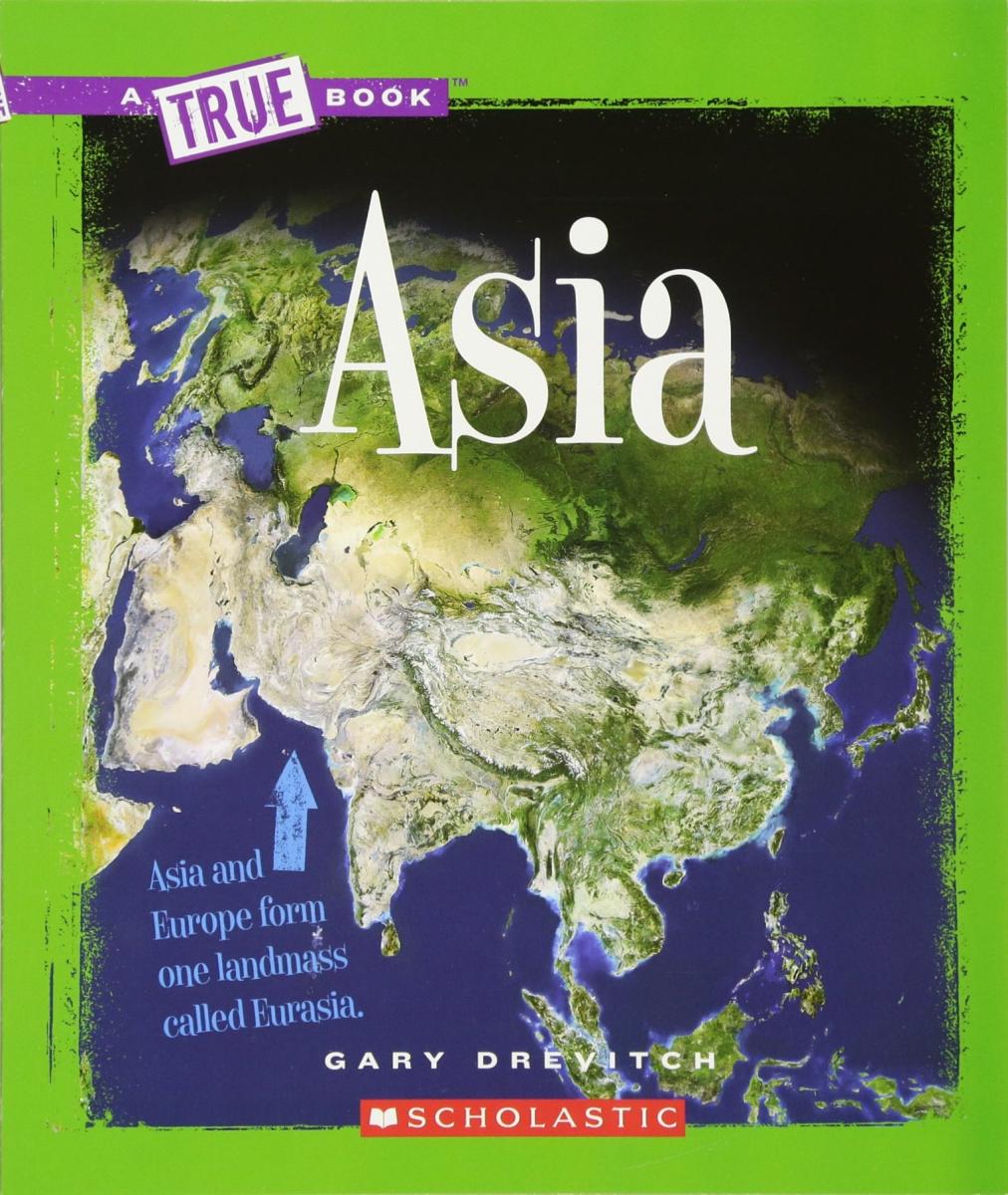 A True Book: Geography: Asia – купить в интернет-магазине Booklavka ...