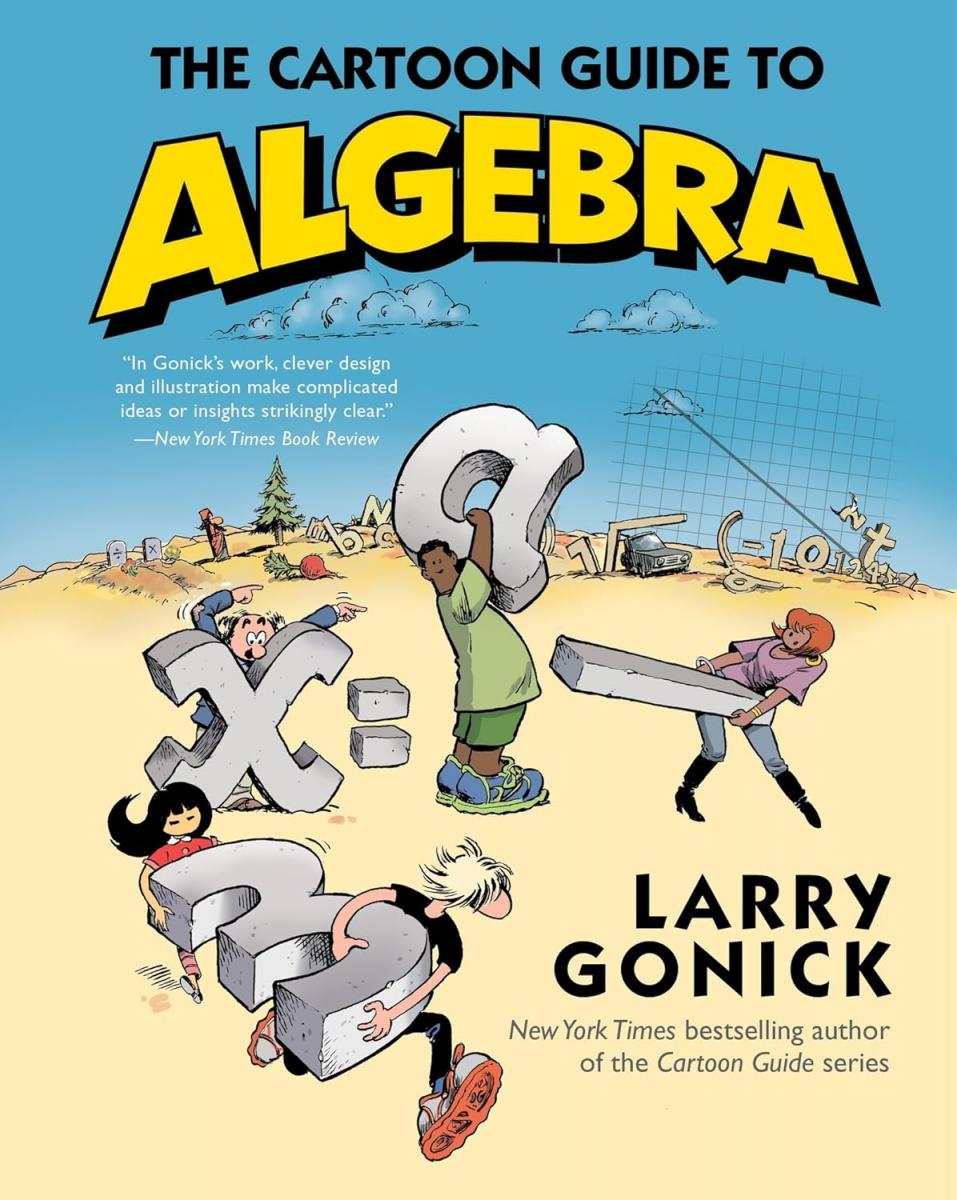 The Cartoon Guide to Algebra – купить в интернет-магазине Booklavka ...