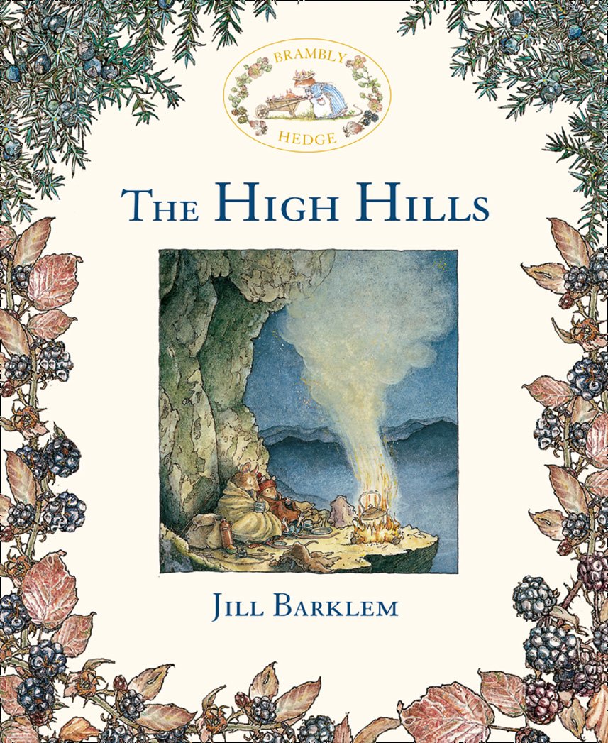 Brambly Hedge: The High Hills | Booklavka (Буклавка)
