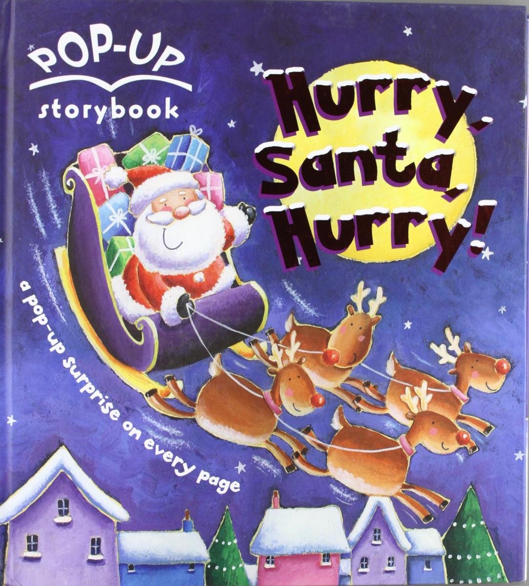 Pop Up Picture Books: Hurry, Santa, Hurry! – купить в интернет-магазине ...