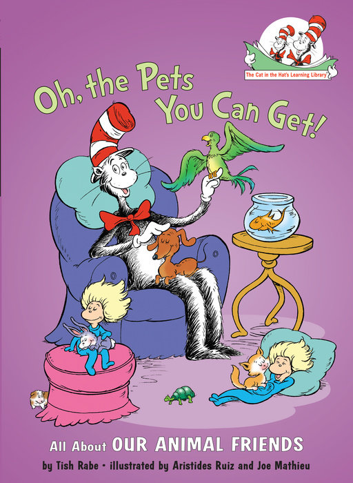 The Cat in The Hat's Learning Library Oh, The Pets You Can Get! All ...