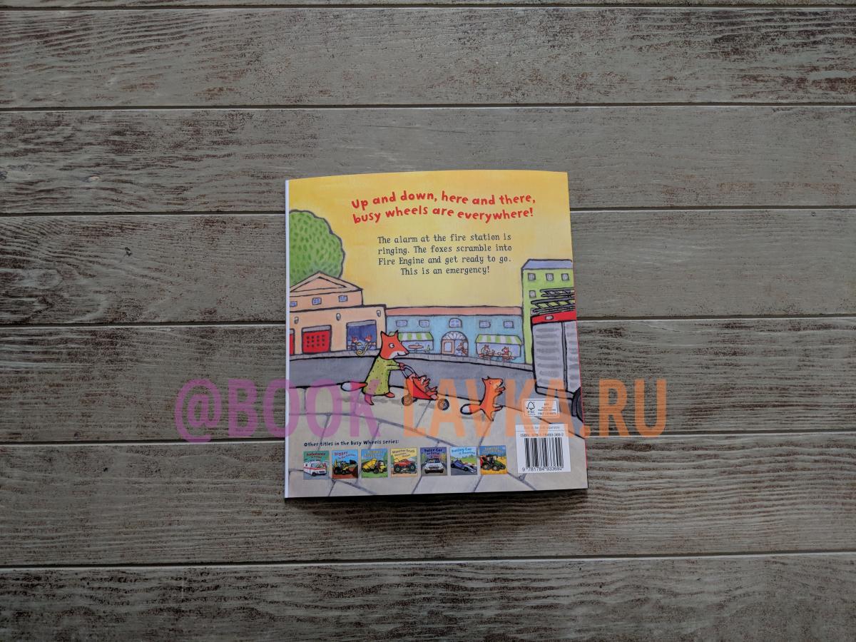 Busy Wheels: Fire Engine is Flashing – купить в интернет-магазине ...