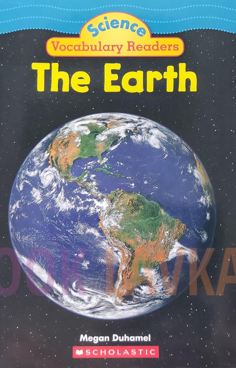 Science Vocabulary Readers: The Earth – купить в интернет-магазине ...