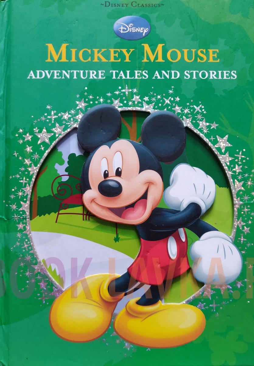 Disney Classics: Mickey Mouse Adventure Tales and Stories – купить в ...