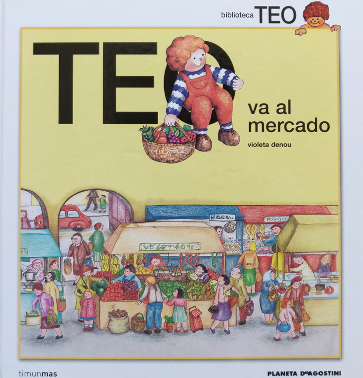 Teo Va Al Mercado – купить в интернет-магазине Booklavka (Буклавка)