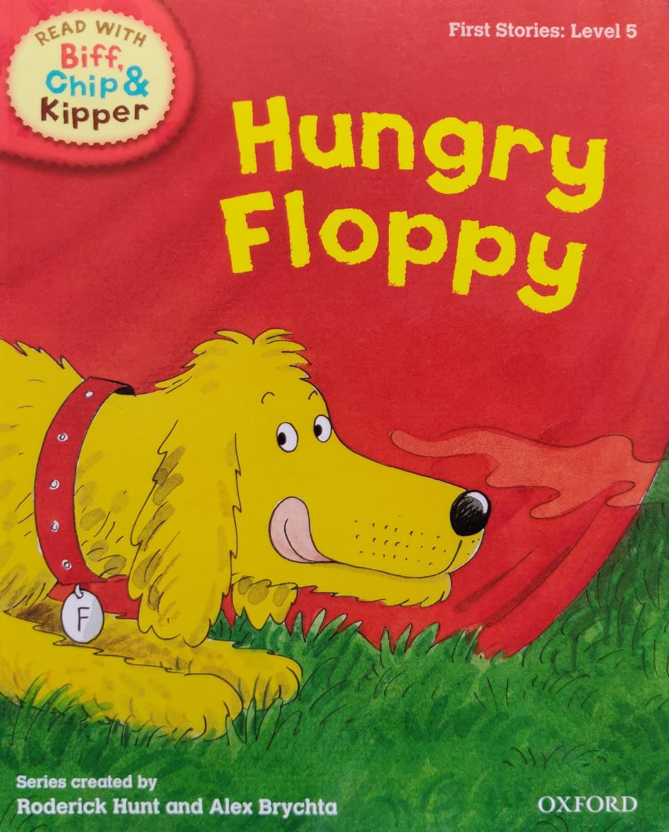 Read With Biff, Chip and Kipper: Hungry Floppy – купить в интернет ...