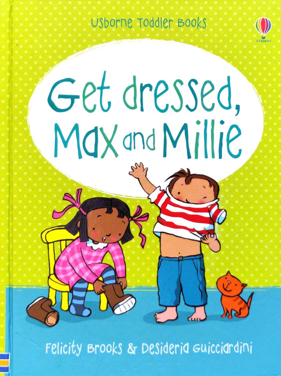 Get Dressed, Max and Millie – купить в интернет-магазине Booklavka ...