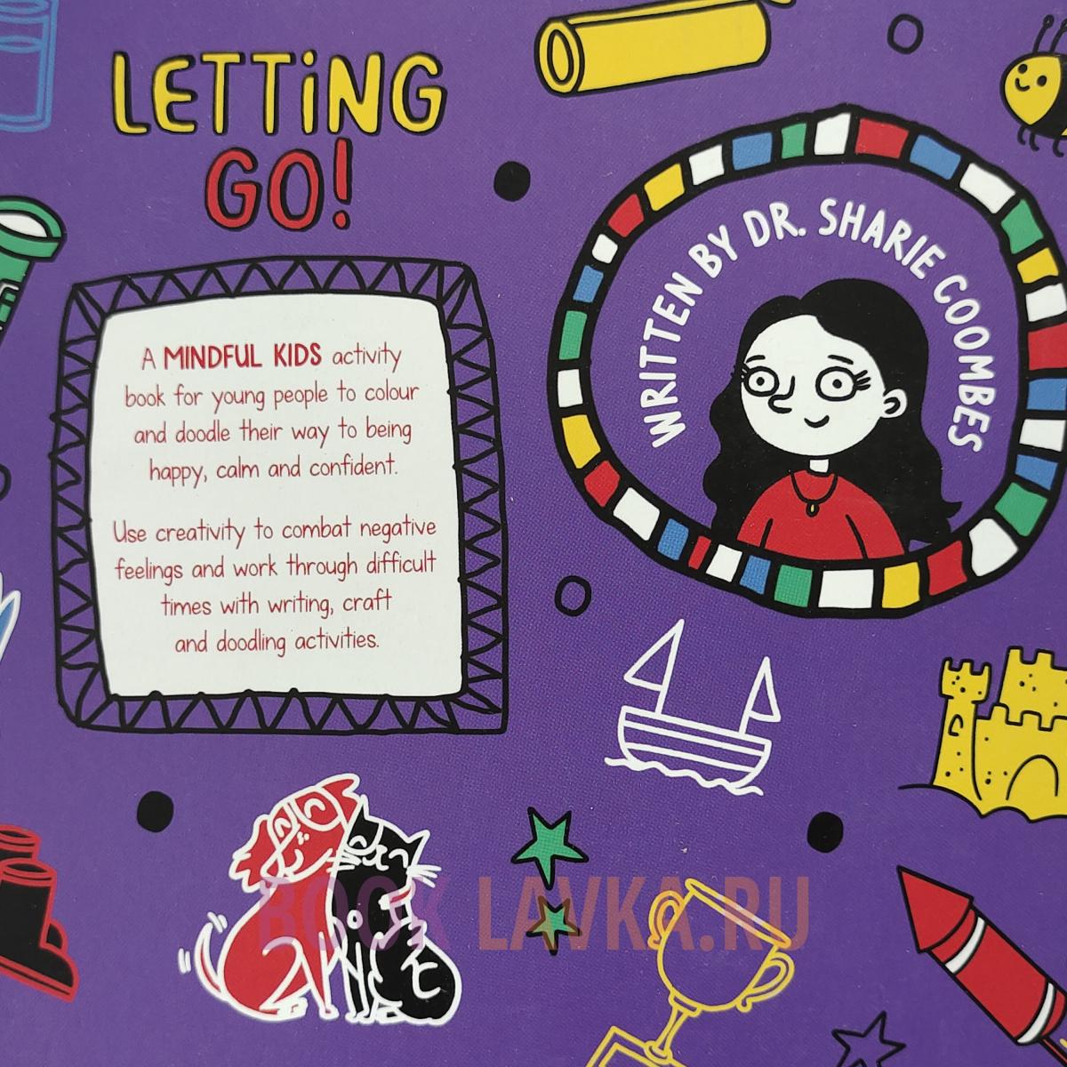 Letting Go! Mindful Kids : An activity book for children who need ...
